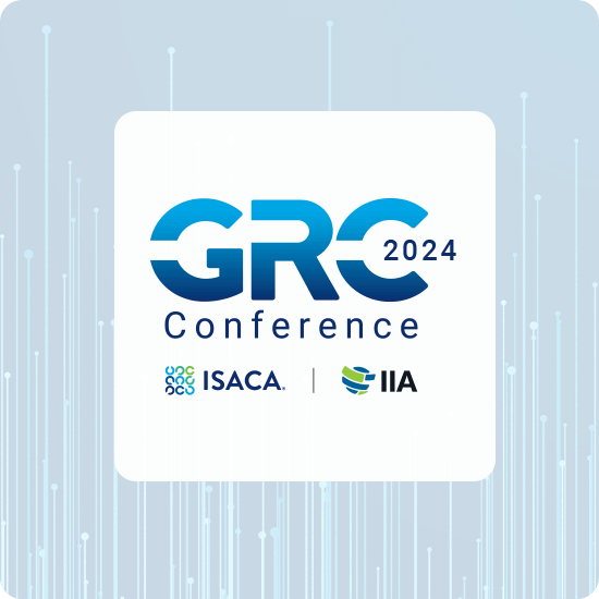 Press Releases 2024 2024 Governance Risk and Control Conference from ISACA and The IIA Examines ...