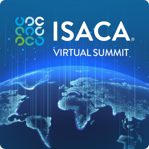 ISACA Virtual Summits | Gain Expert Insight | ISACA