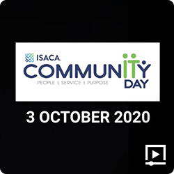 Video Modules Archive ISACA CommunITy Day 2020 Join Us